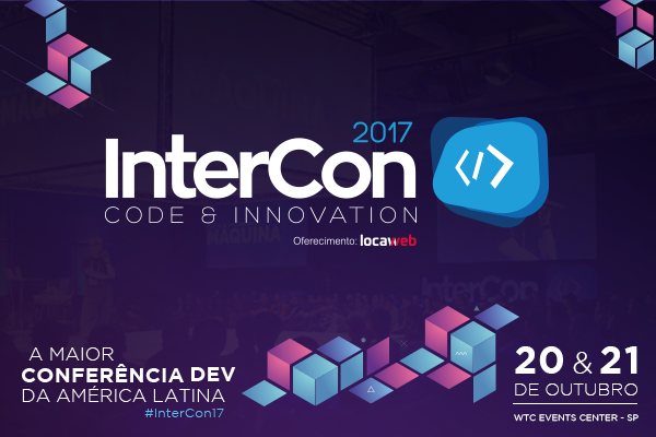 Confira a programação do InterCon 2017 | iMasters